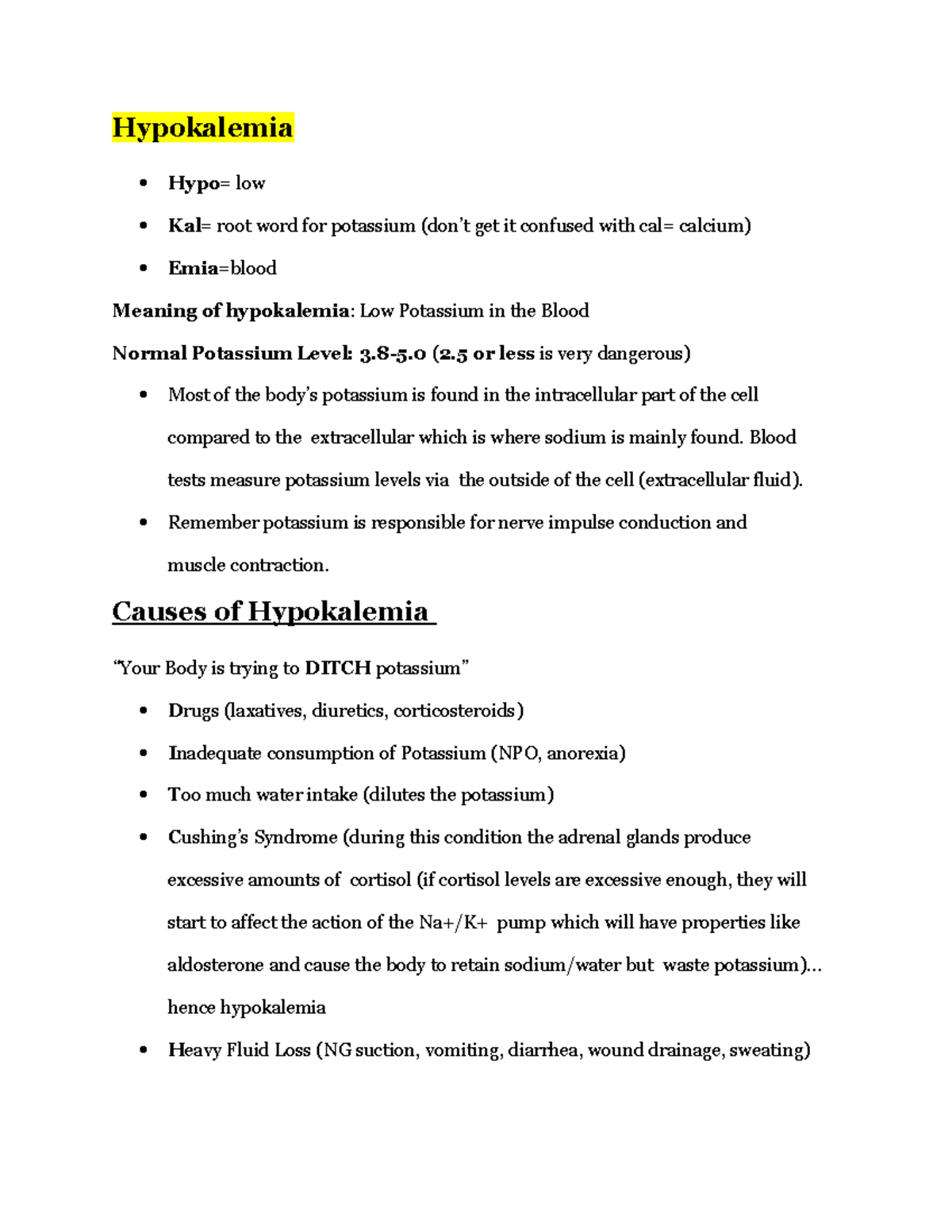 Electrolytes - Hypokalemia Hypo= low Kal= root word for potassium (don ...