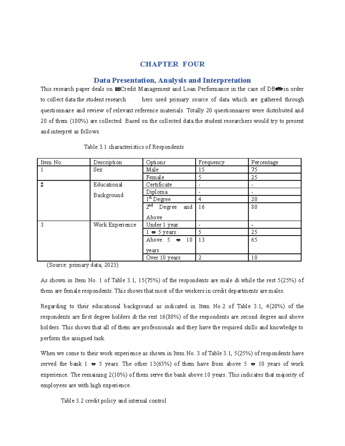 Remedan analysis - Research - CHAPTER FOUR Data Presentation, Analysis and Interpretation This ...