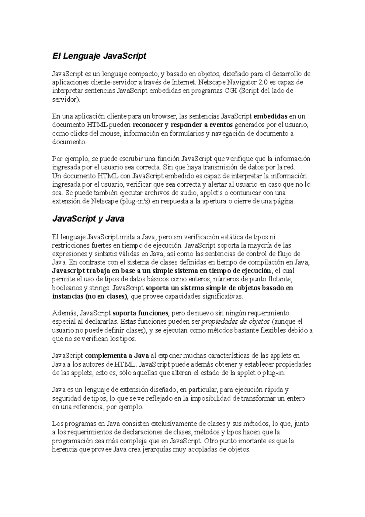 El Lenguaje Java Script - El Lenguaje JavaScript JavaScript es un lenguaje compacto, y basado en ...