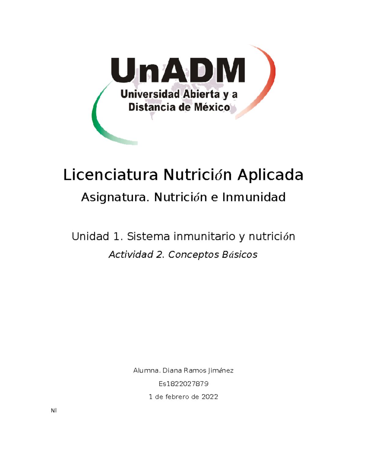 N U1 A2 DIRJ - apunte de nutricion - Licenciatura Nutrición Aplicada Asignatura. Nutrición e ...