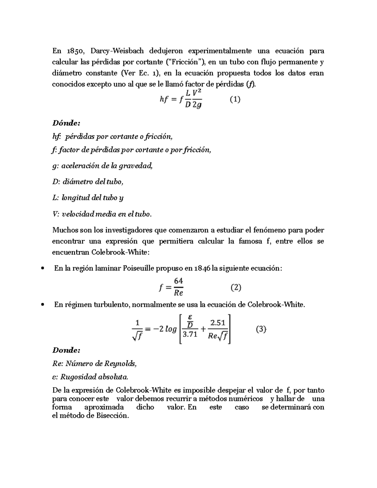 Ecuacion de Colebrook-White el cuál sirve para la solución de mecánica ...