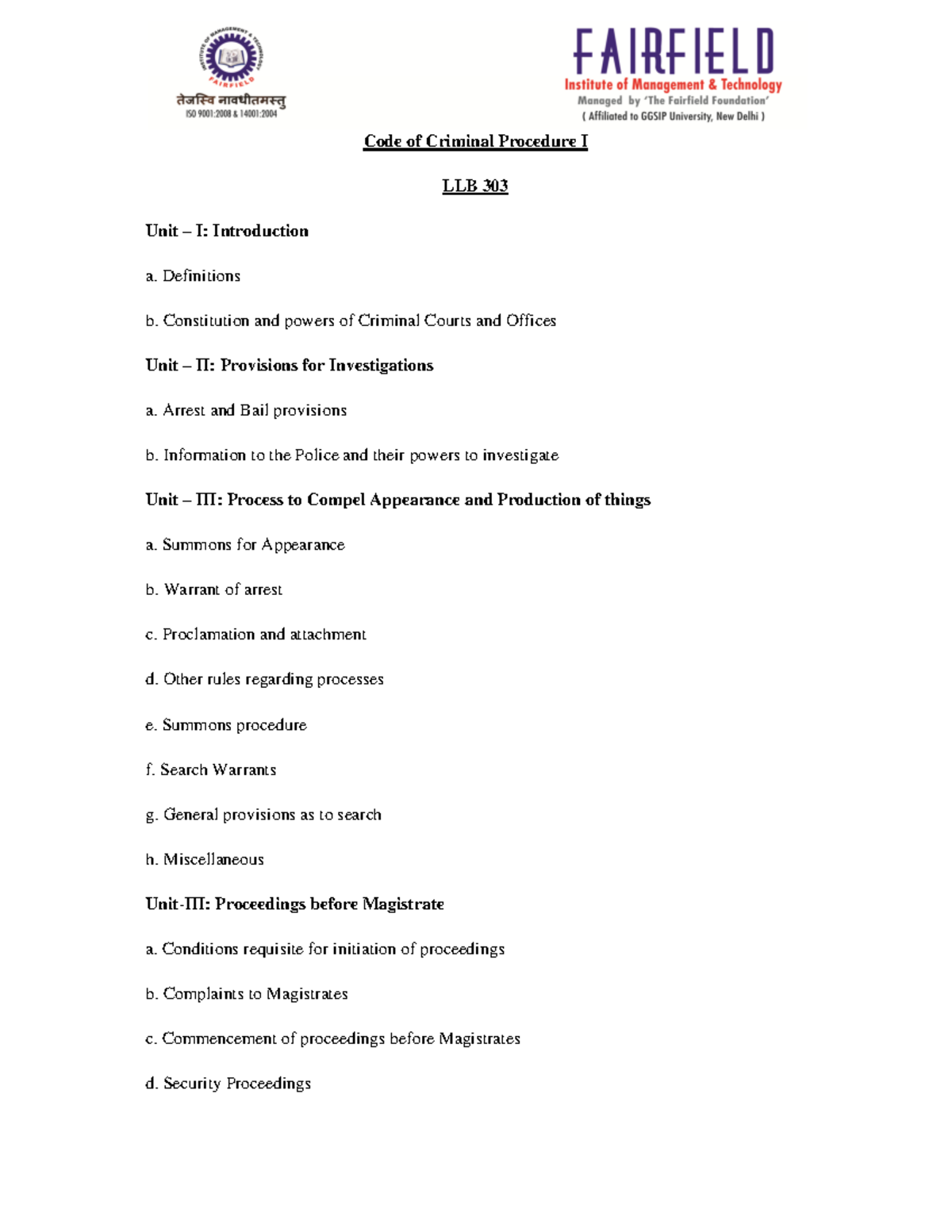 BNSS - jsnsnsn - Code of Criminal Procedure I LLB 303 Unit – I ...