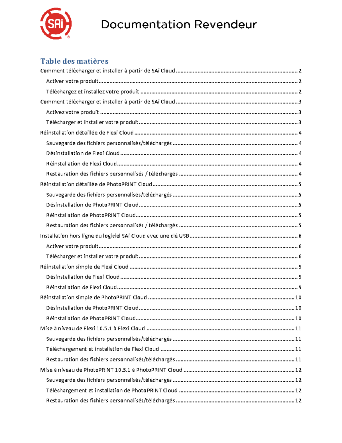 SAi Cloud Reseller Documentation French - Table des matières Comment télécharger et installer à ...