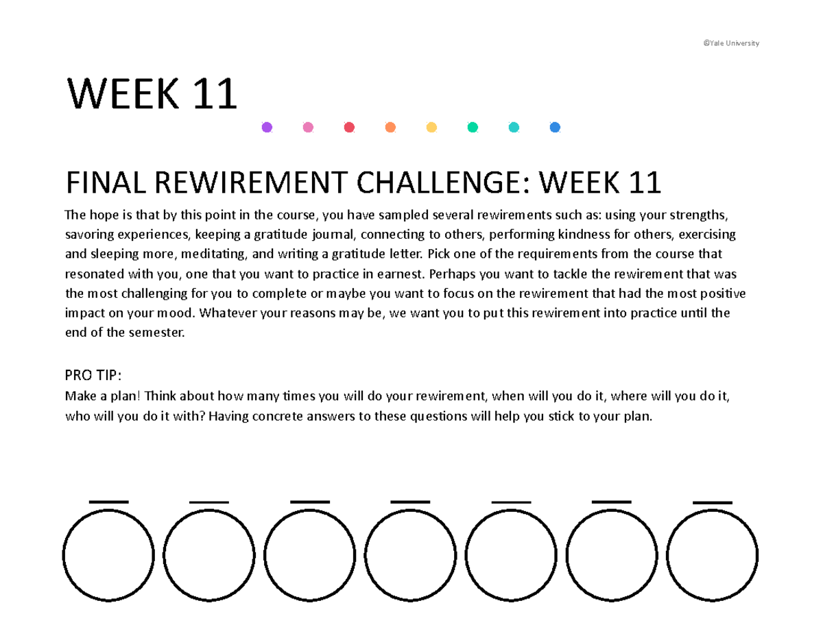 Rewirement WEEK 11 - ©Yale University WEEK 11 FINAL REWIREMENT ...
