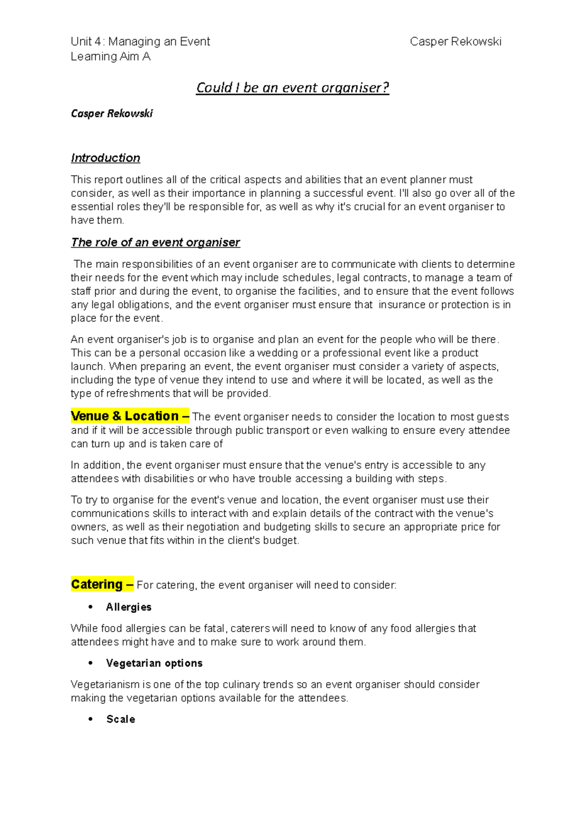 Unit 4 Managing An Event Laa Assignment Learning Aim A Could I Be