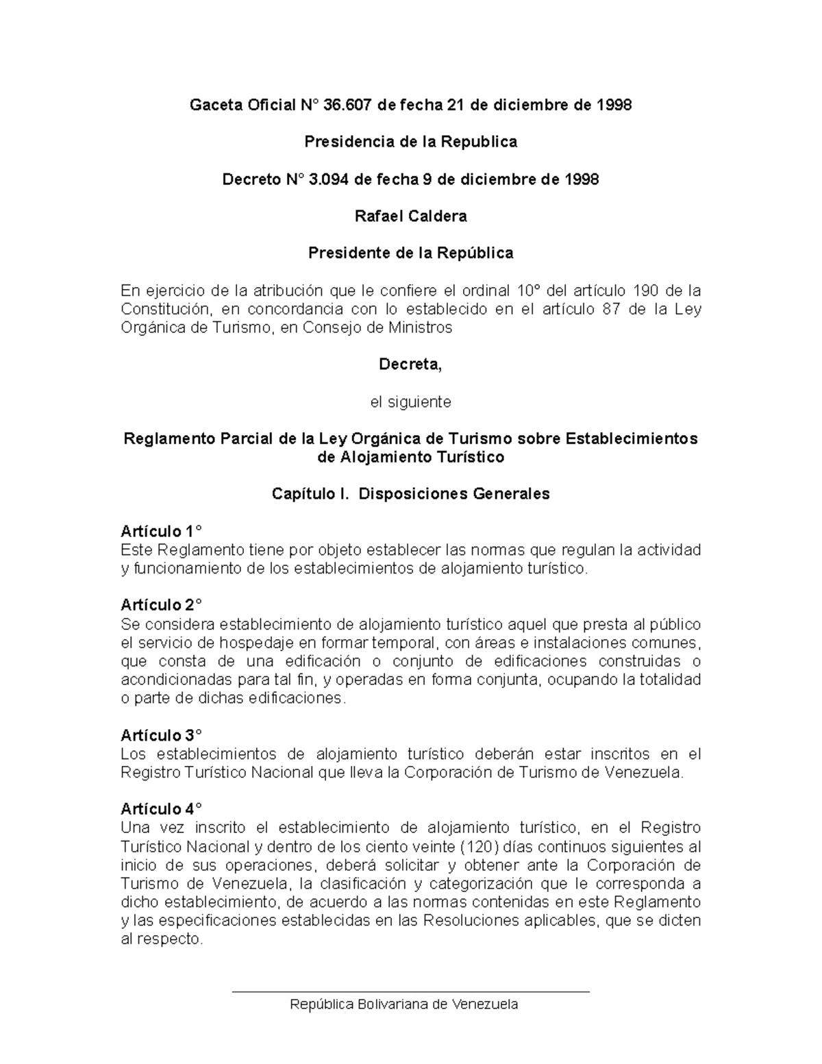 Reglamento parcial de la ley organica de turismo sobre establecimientos de alojamiento turistico ...