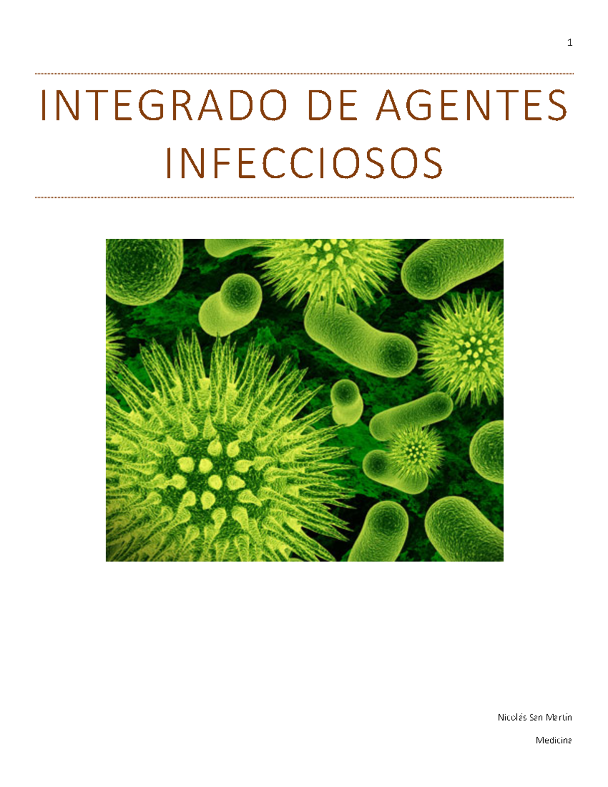 Integrado agentes infecciosos - 1 INTEGRADO DE AGENTES INFECCIOSOS ...