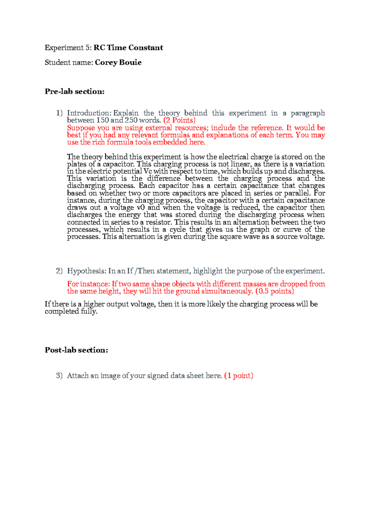 Corey Bouie Report 5 - For those who need help. - Experiment 5: RC Time Constant Student name ...