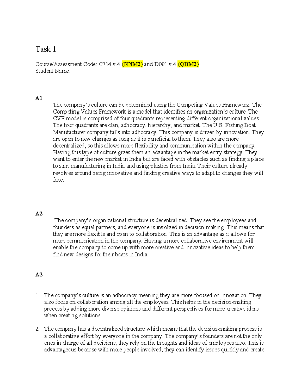 D081 Task 1 - Passed first try - Task 1 Course/Assessment Code: C714 v ...