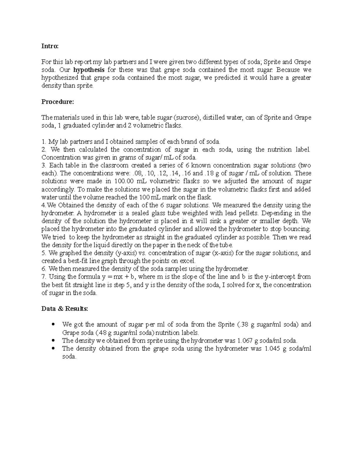 Lab 2: Gen Chem I: Density - Intro: For this lab report my lab partners ...
