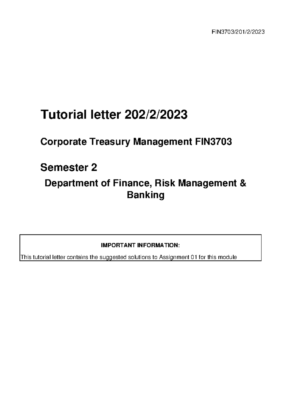 Suggested solution to assignment 01 - FIN370 3 /20 1 / 2 / Tutorial ...