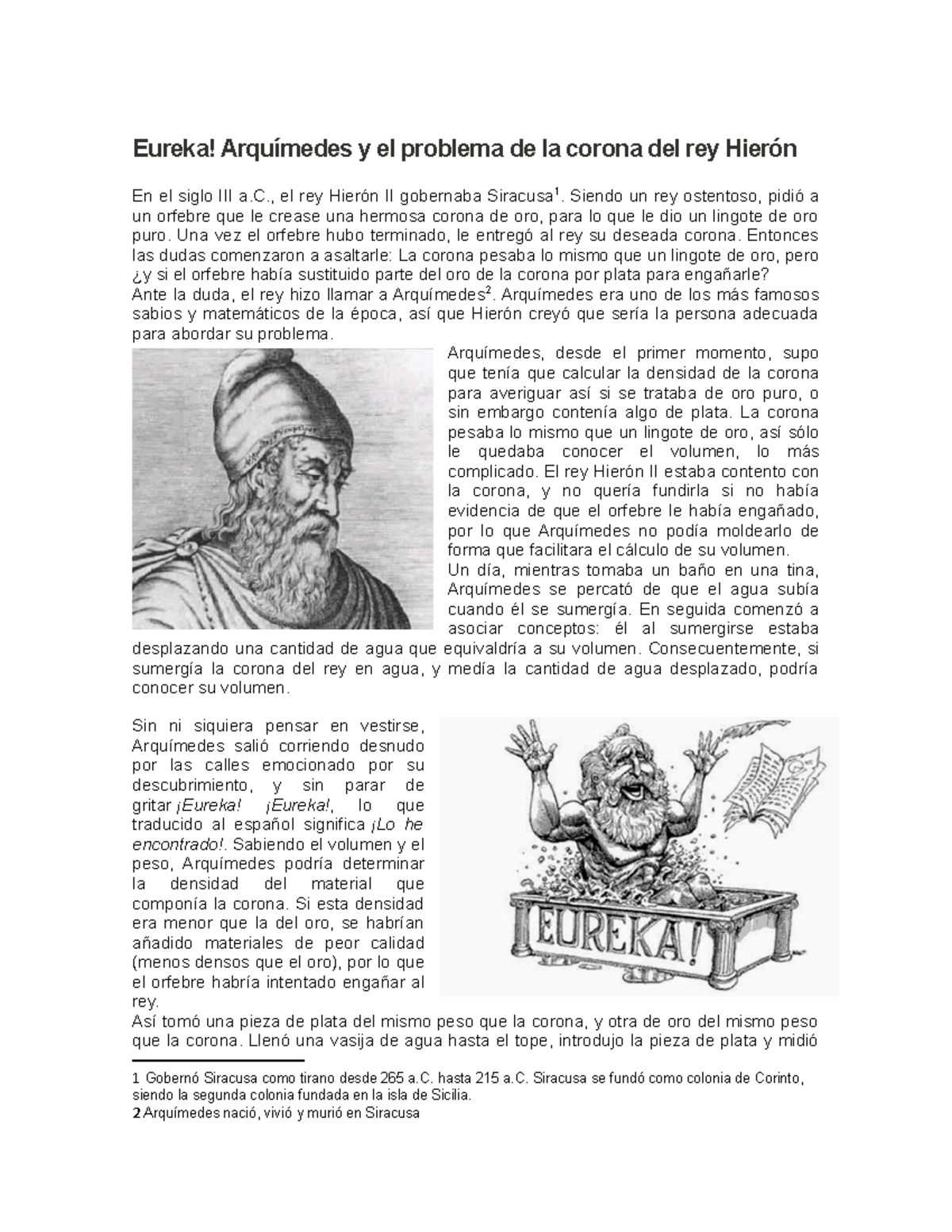 Eureka. Arquímedes y el problema de la corona del Rey Hierón - Eureka ...