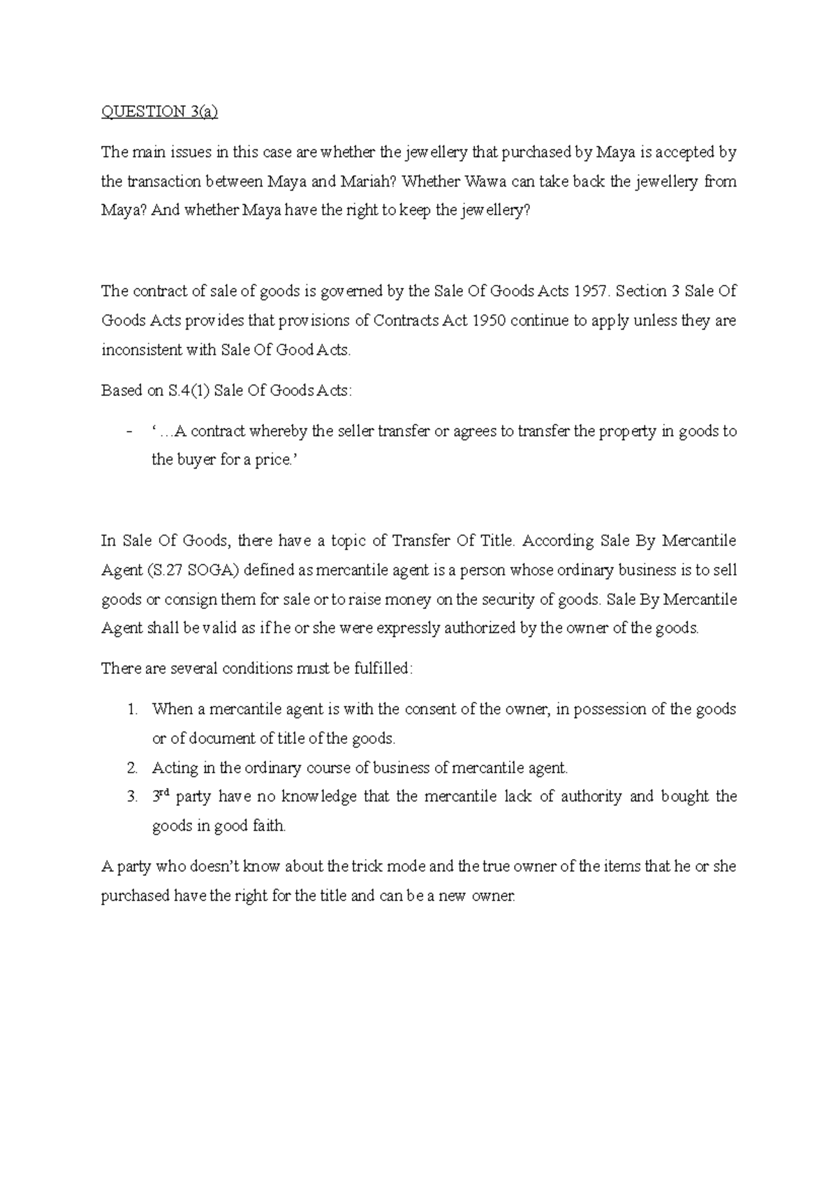 Assigment CASE LAW299 ( Question 3a) - QUESTION 3(a) The main issues in ...