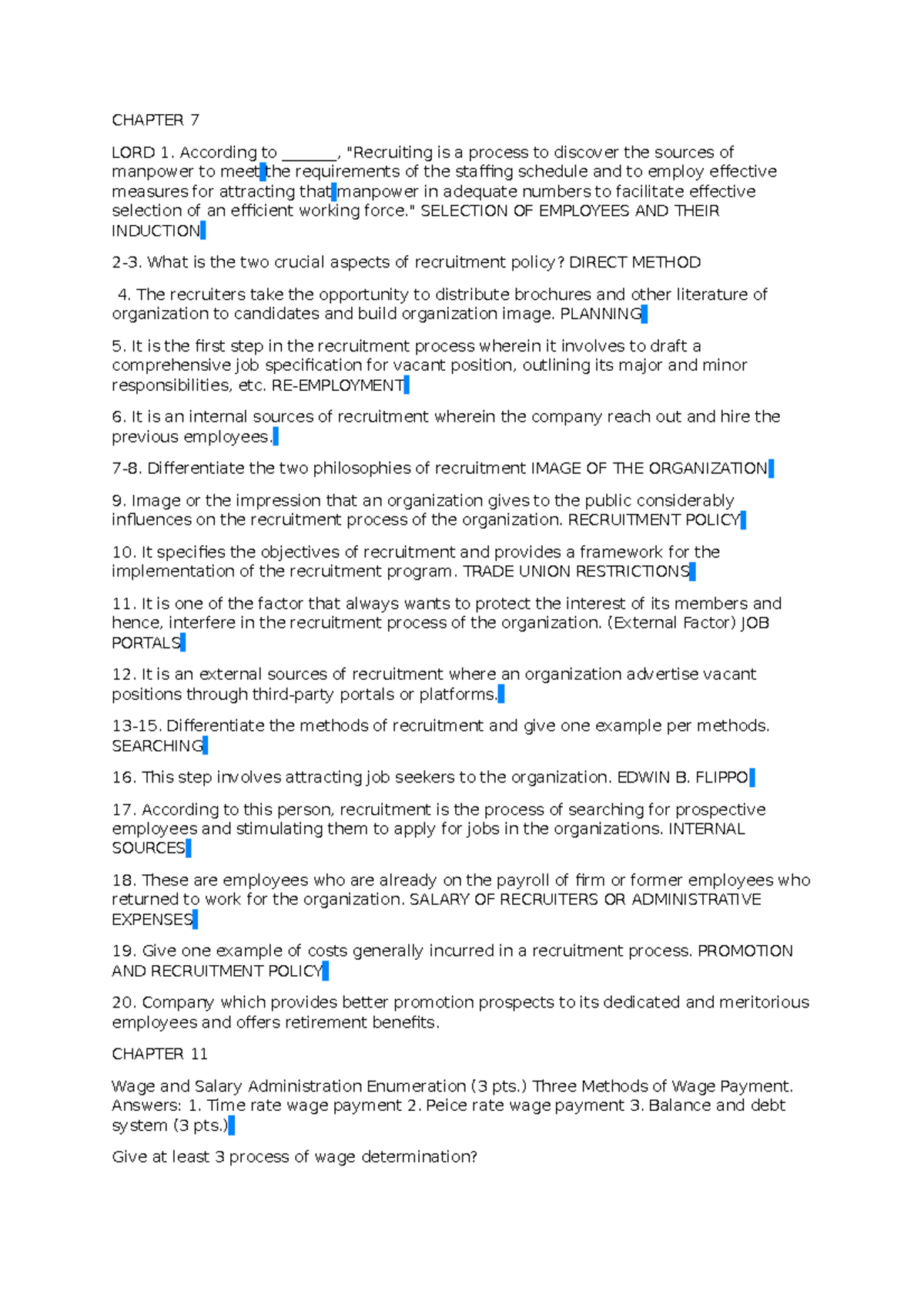 Chapter 7@11 - Brief Quiz in HRM - CHAPTER 7 LORD 1. According to ...
