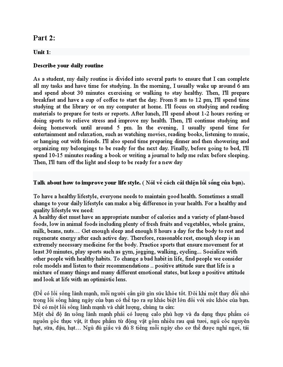 Tổng hợp part 2 - Part 2: Unit 1: Describe your daily routine As a ...
