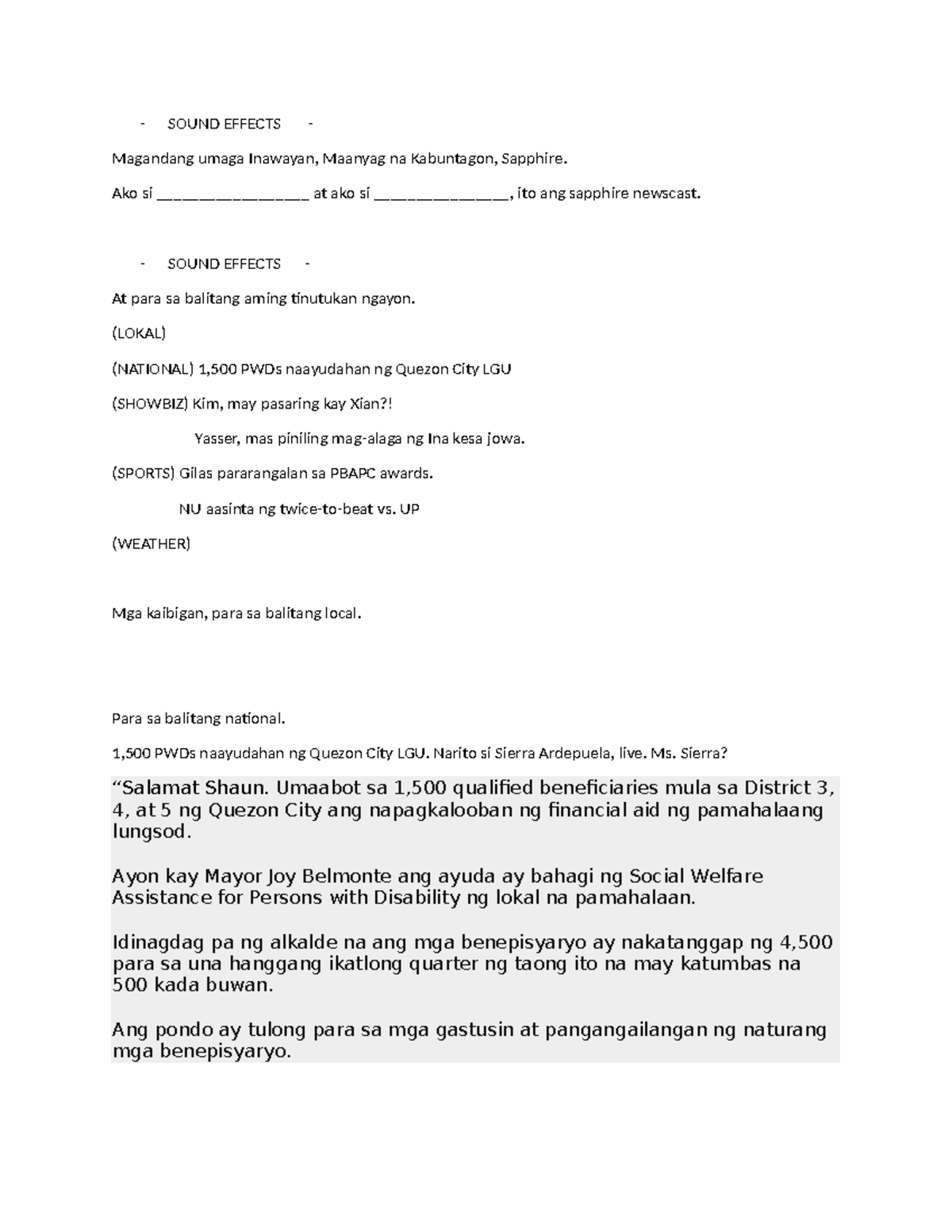 Newscasts^ - nEWSCAST SCRIPT - SOUND EFFECTS - Magandang umaga Inawayan ...