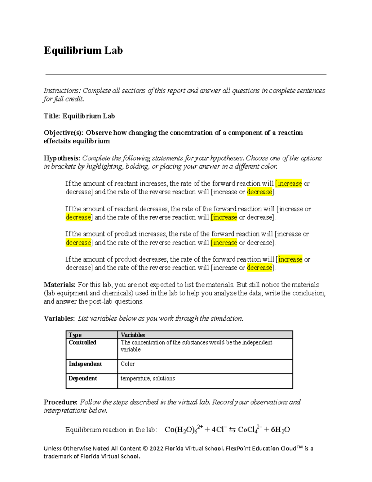 Lab report - ajksdfldasfl - Equilibrium Lab Instructions: Complete all ...