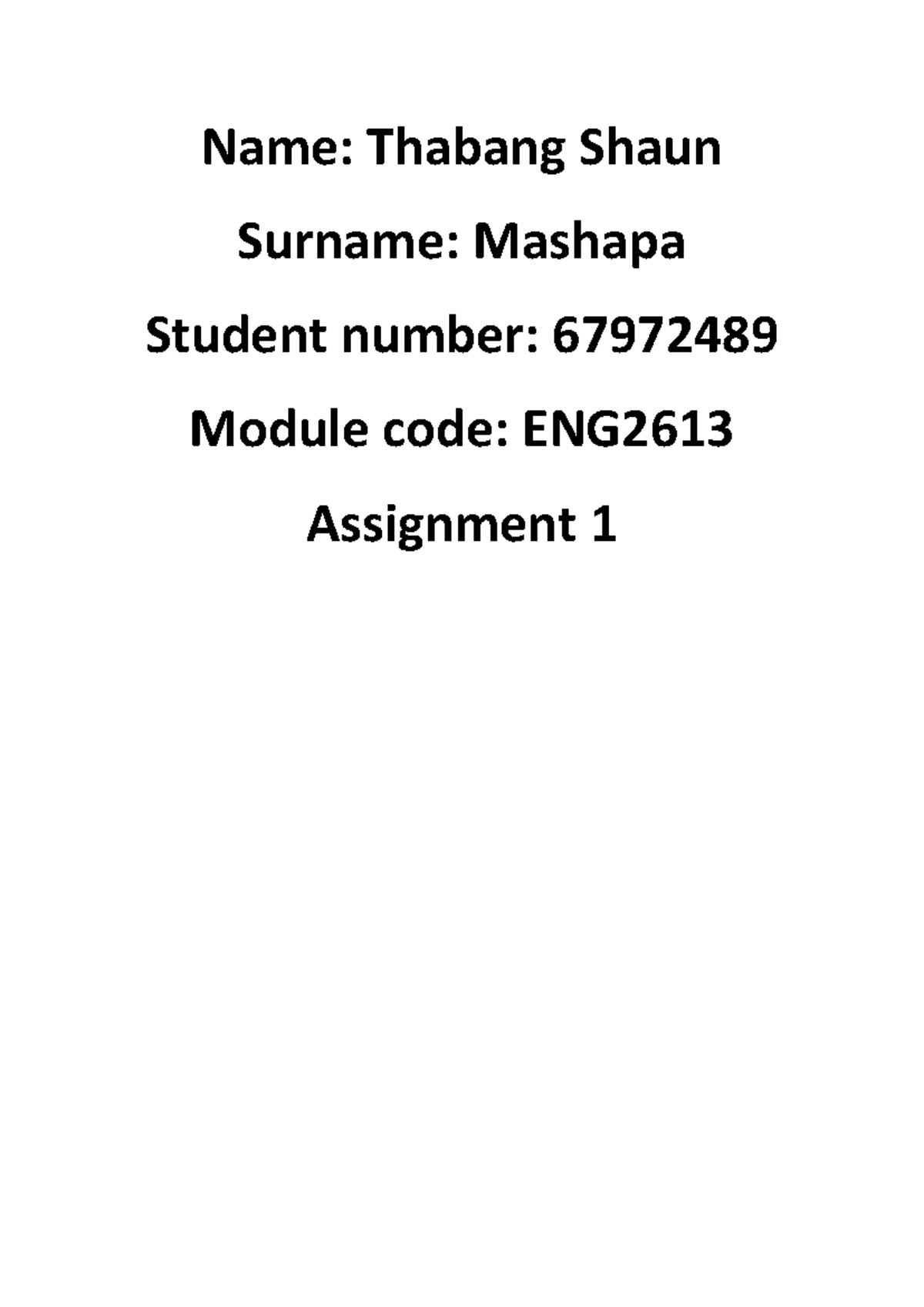 Applied English 2613 - Name: Thabang Shaun Surname: Mashapa Student number: 67972489 Module code ...