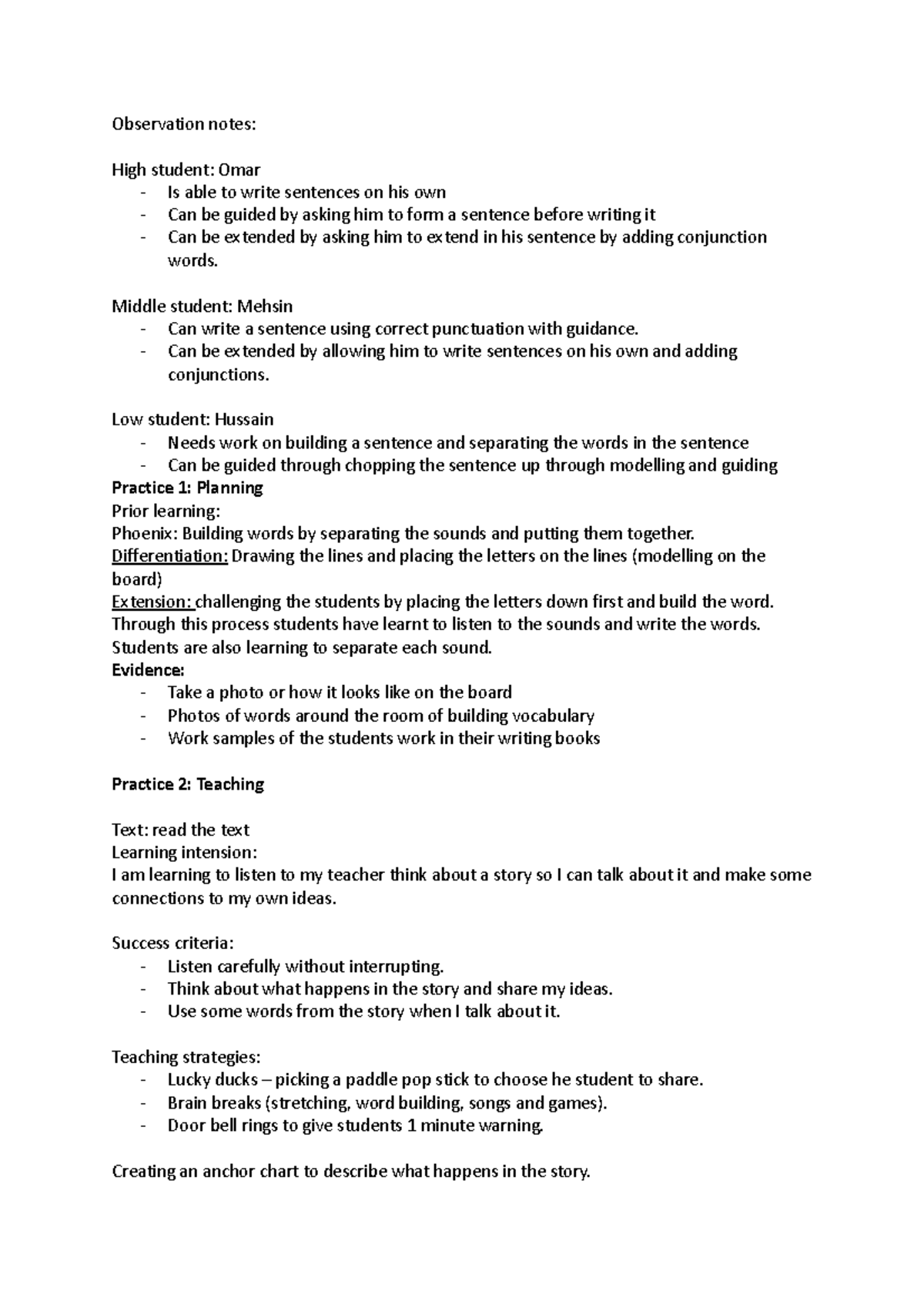 Observation notes - Observation notes: High student: Omar - Is able to ...