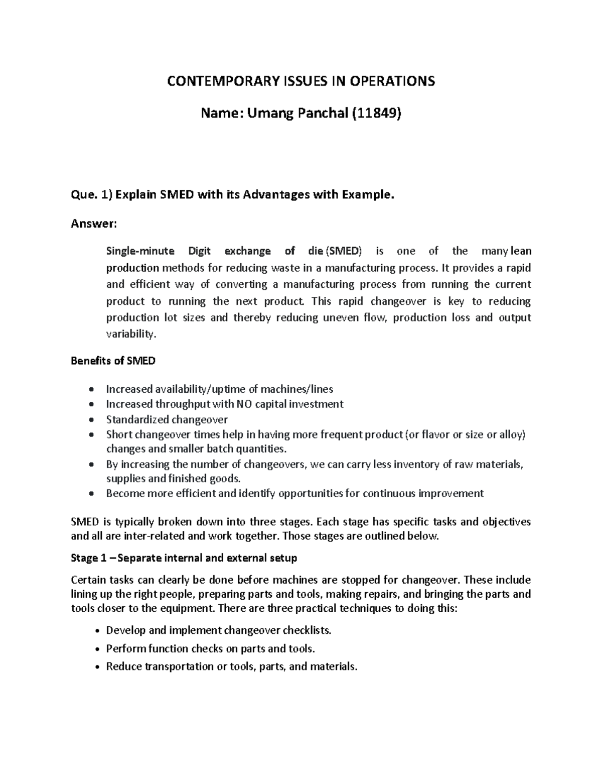 Operation management - CONTEMPORARY ISSUES IN OPERATIONS Name: Umang ...