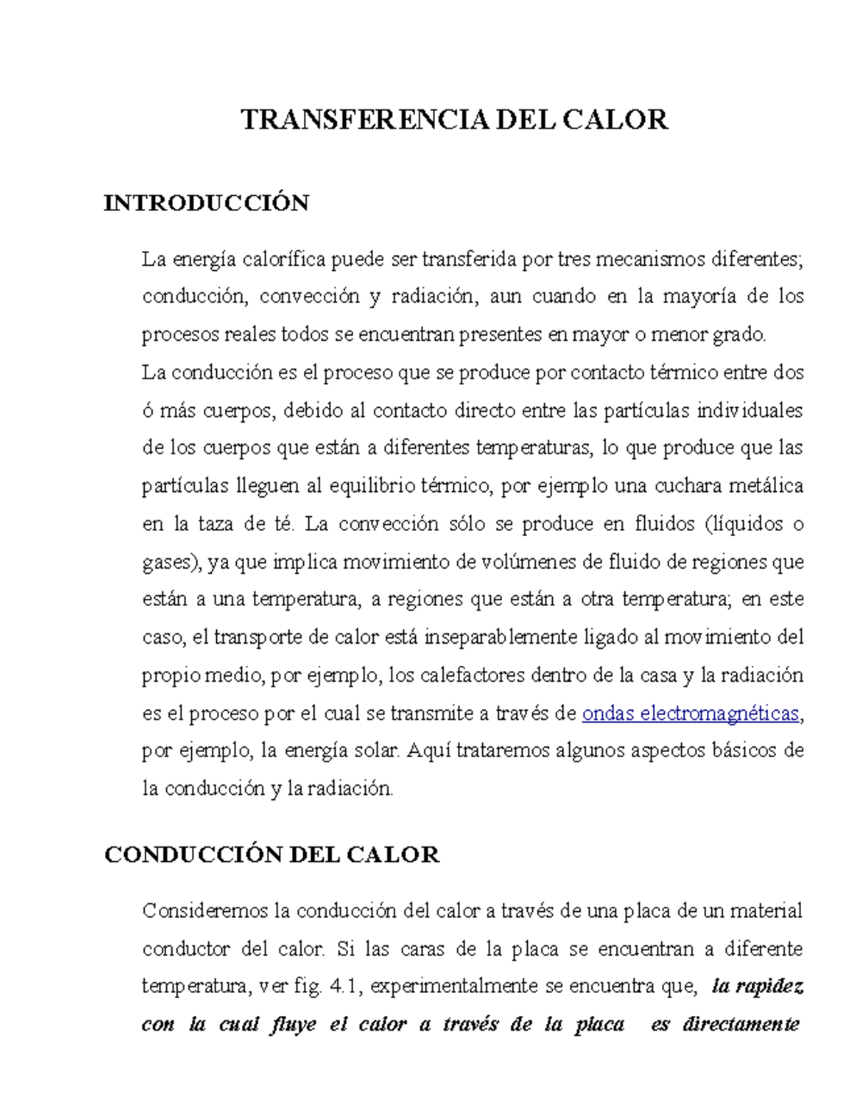 Transferencia DEL Calor - TRANSFERENCIA DEL CALOR INTRODUCCIÓN La ...
