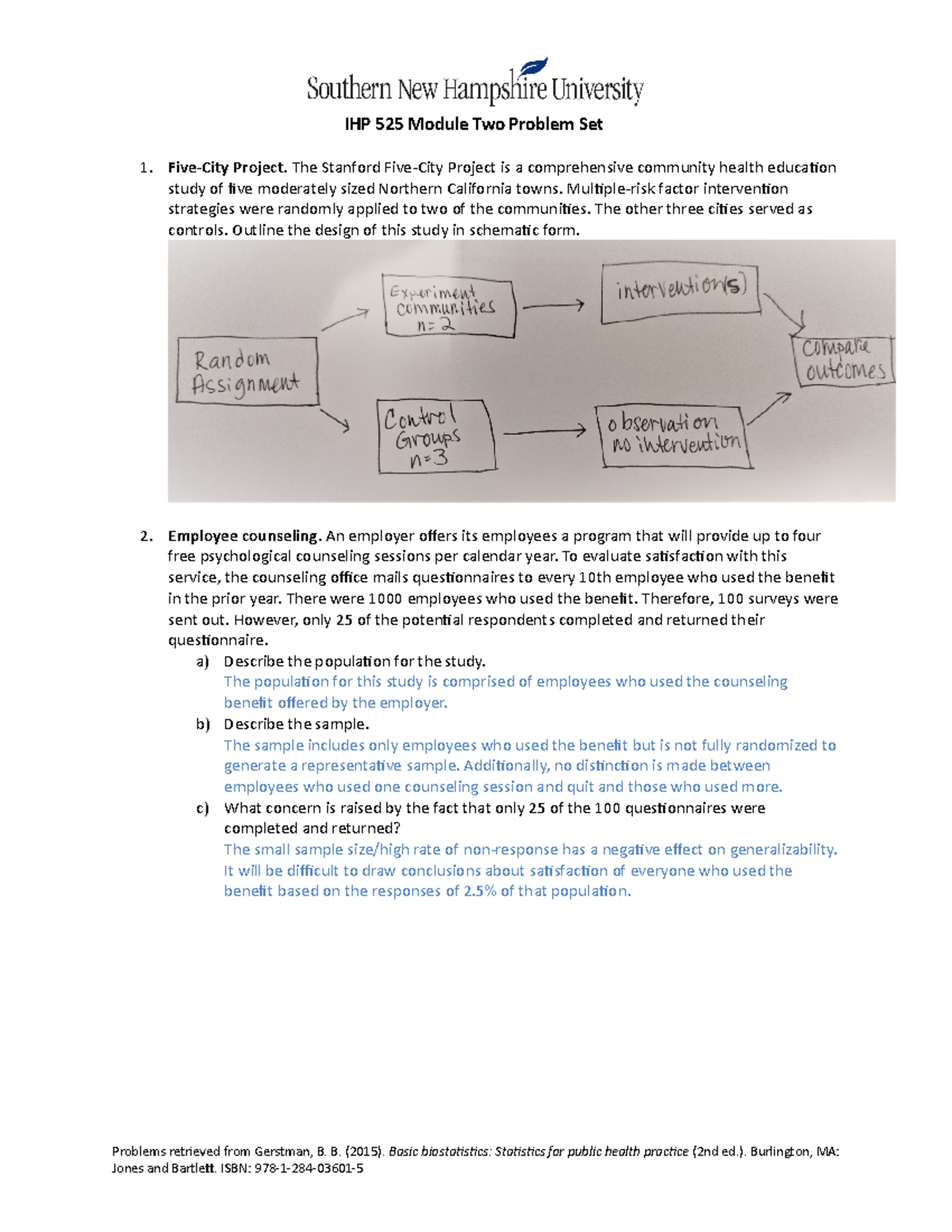 IHP 525 Module Two Problem Set - The Stanford Five-City Project is a ...