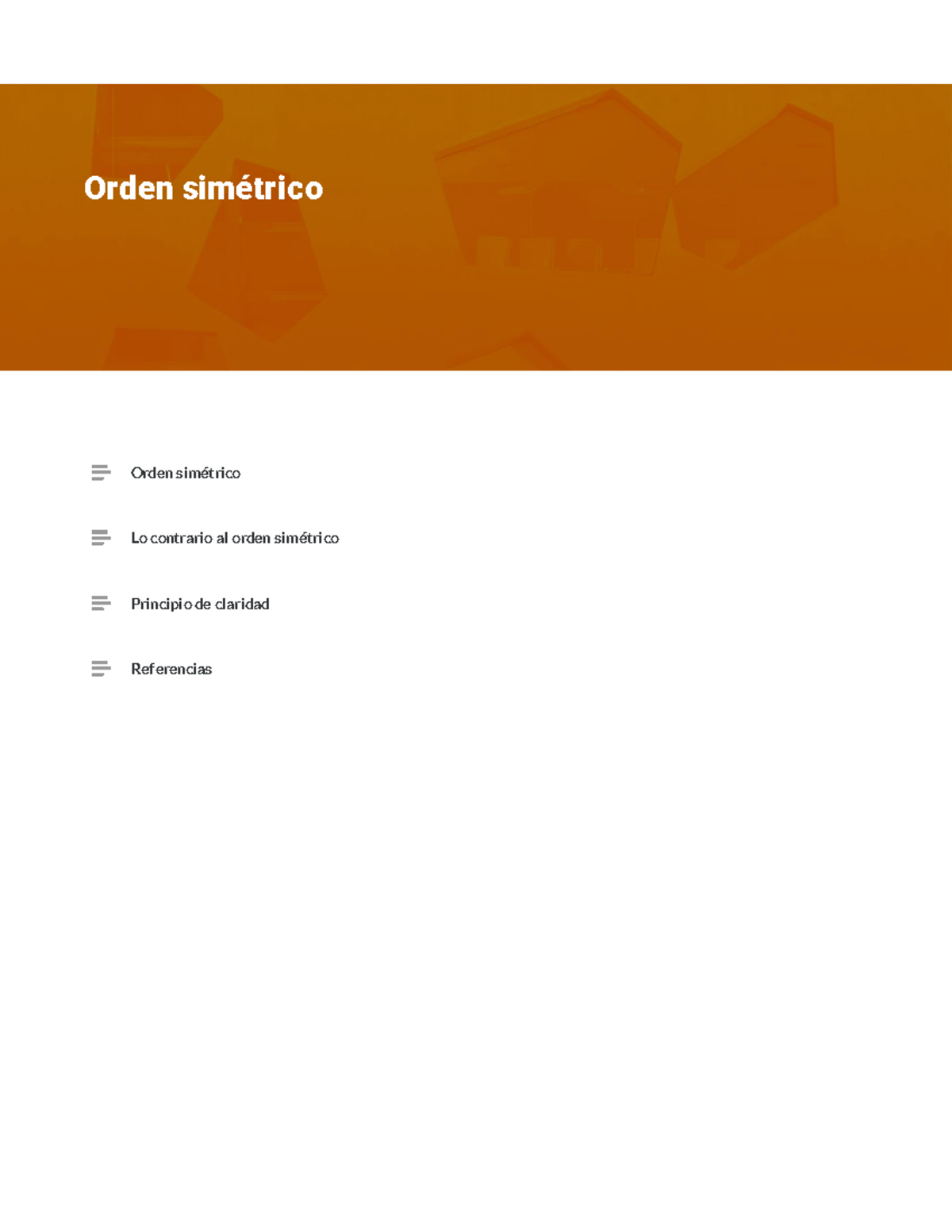 Módulo 3 - Lectura 3 - resumen - Orden simétrico Lo contrario al orden ...