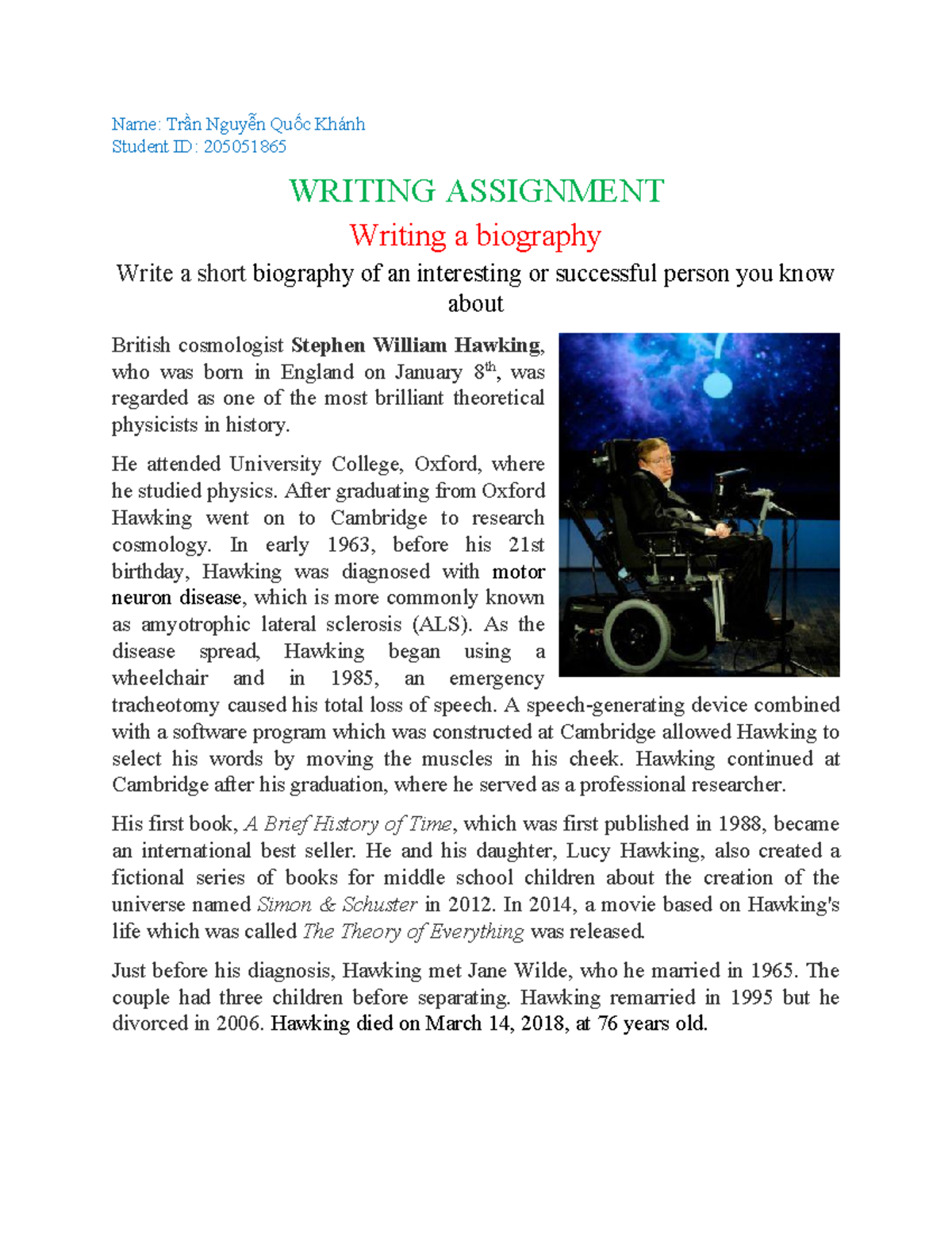 Writing a biography - Assignment - Name: Trần Nguyễn Quốc Khánh Student ...