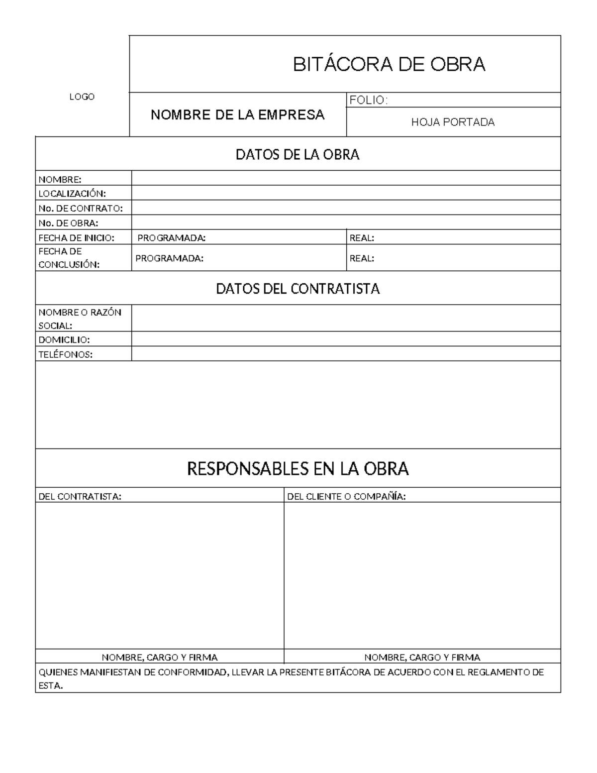 Formato DE Bitácora DE OBRA - ####### LOGO BITÁCORA DE OBRA NOMBRE DE LA EMPRESA FOLIO ...