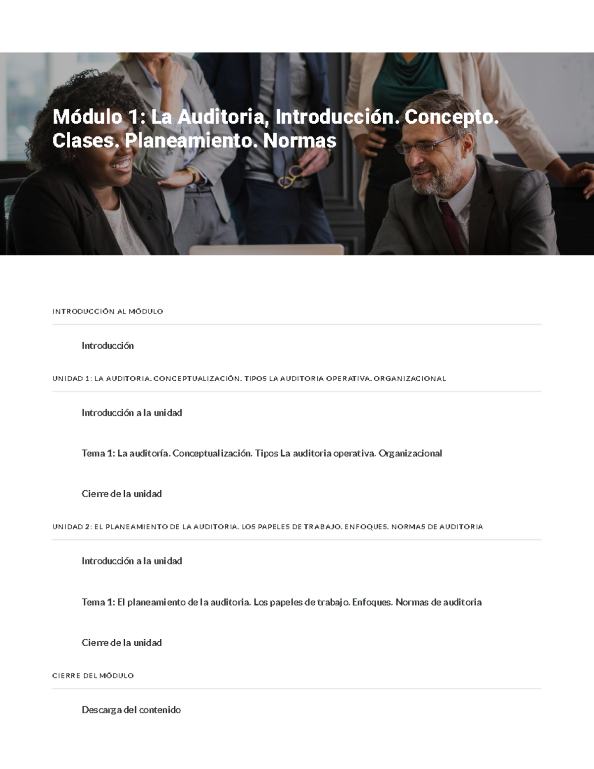 MODULO 1 AUDITORIA - IN TR ODUCCIÓN AL MÓDULO UN IDAD 1: LA AUDITOR IA. CON CEPTUALIZACIÓN ...