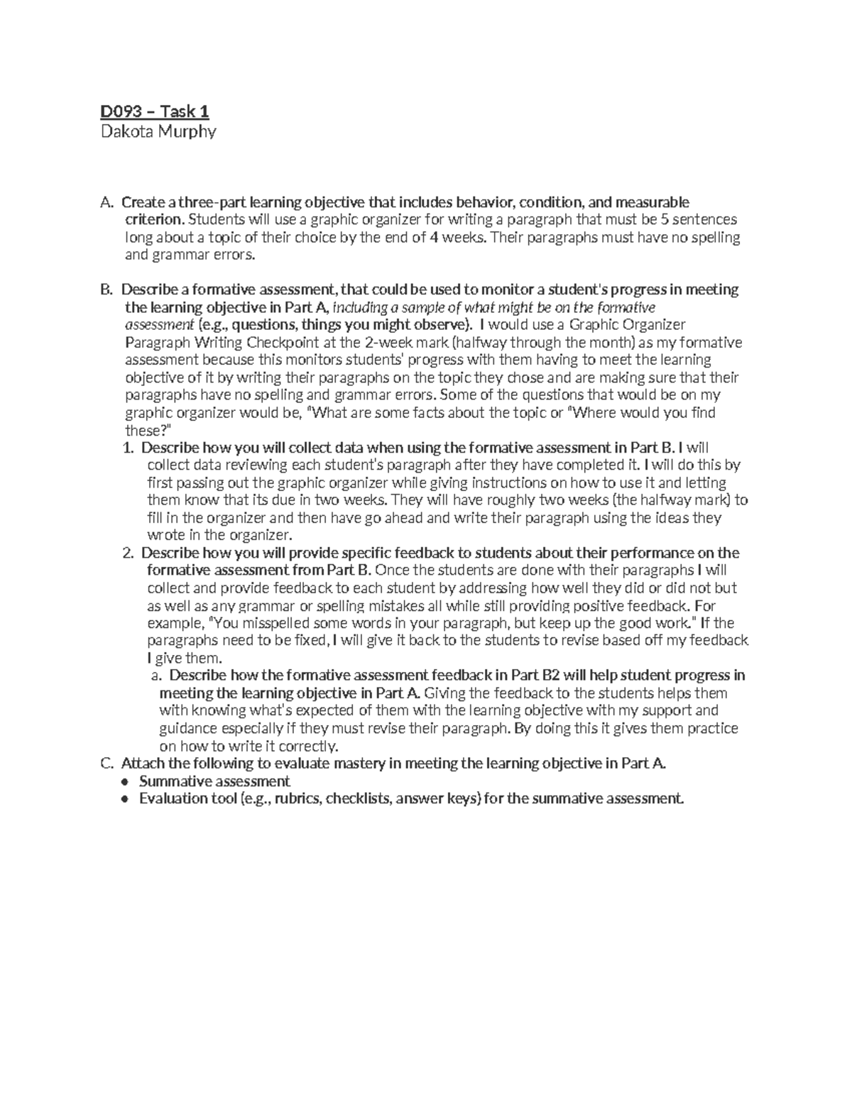 D093 Task 1 - Passed first try - D093 – Task 1 Dakota Murphy A. Create a three-part learning ...