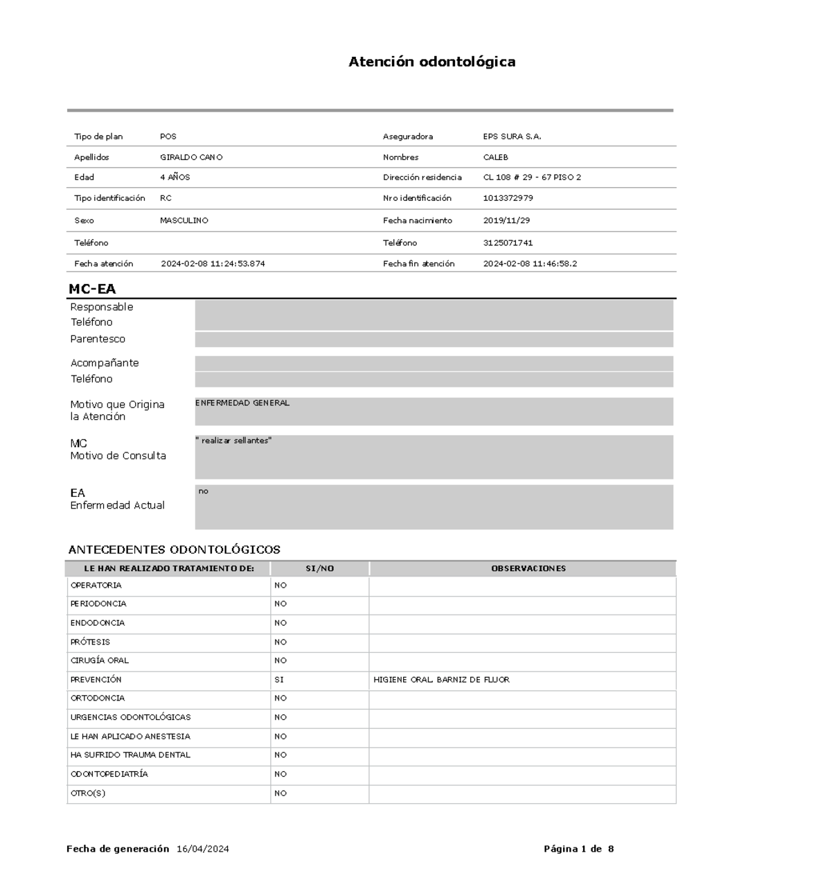 Caleb Giraldo Cano - Atención odontológica Tipo de plan Apellidos Edad ...