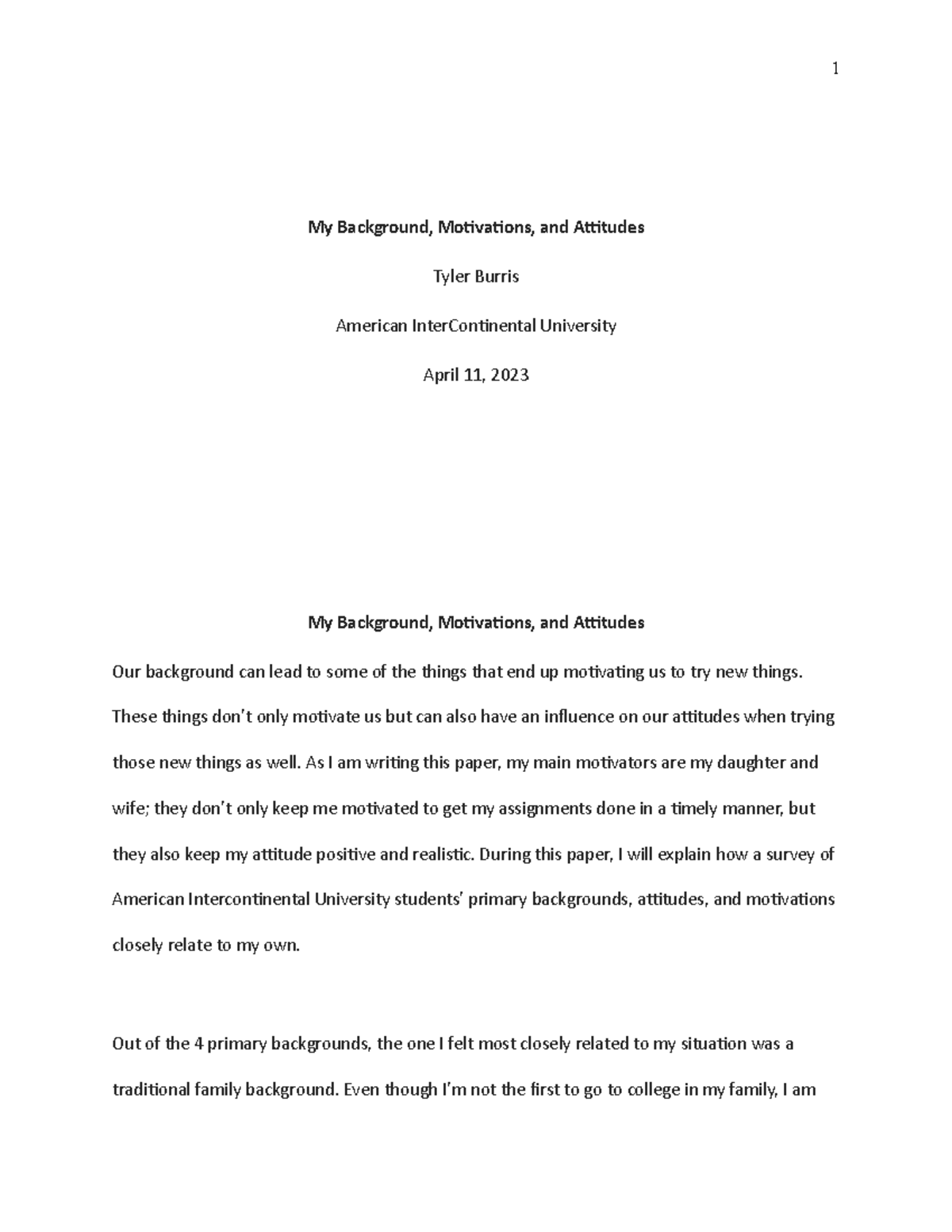 Unit 2 Individual project - 1 My Background, Motivations, and Attitudes ...