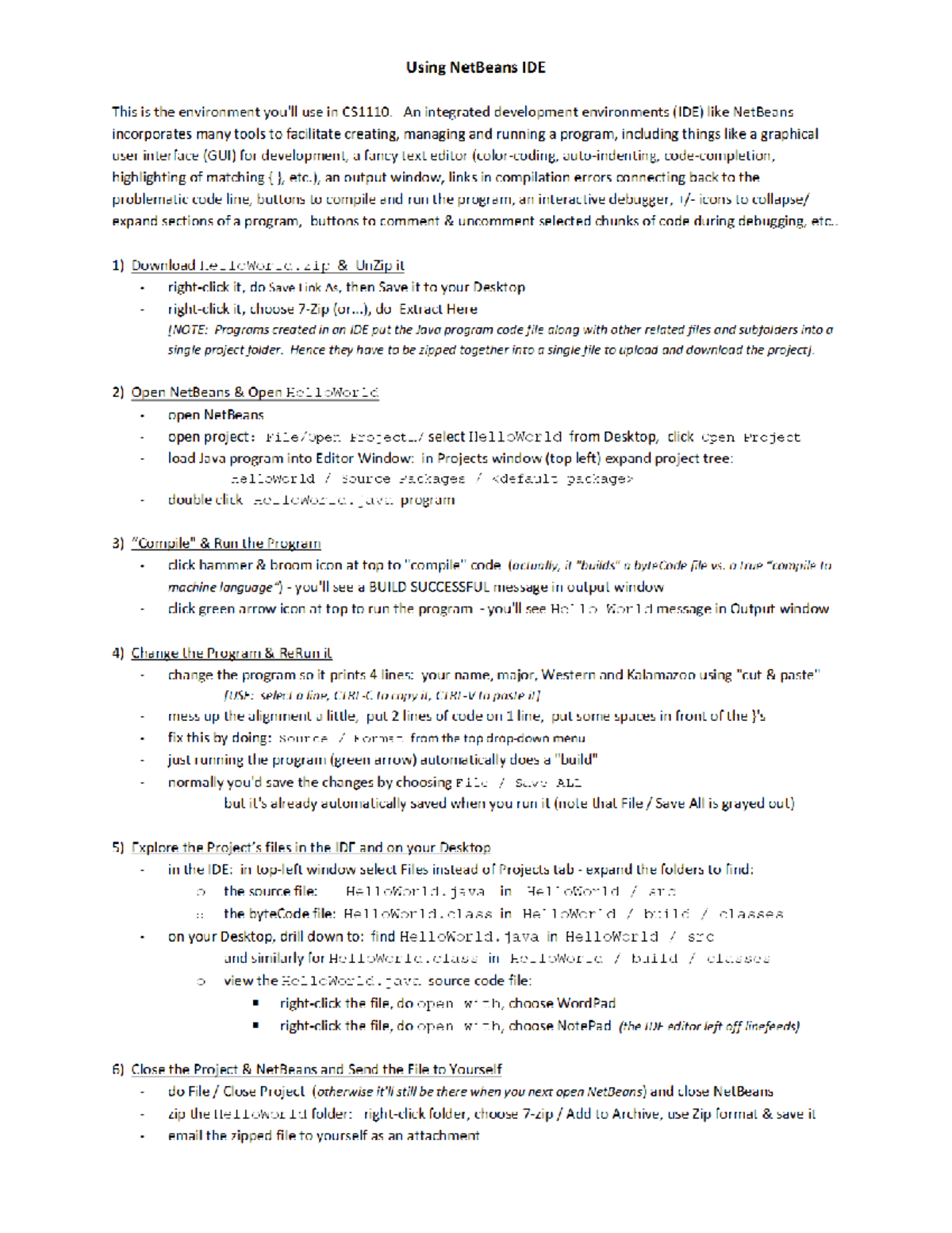 Cs 1110 2014 tutorial 1 - Using NetBeans IDE This is the environment ...