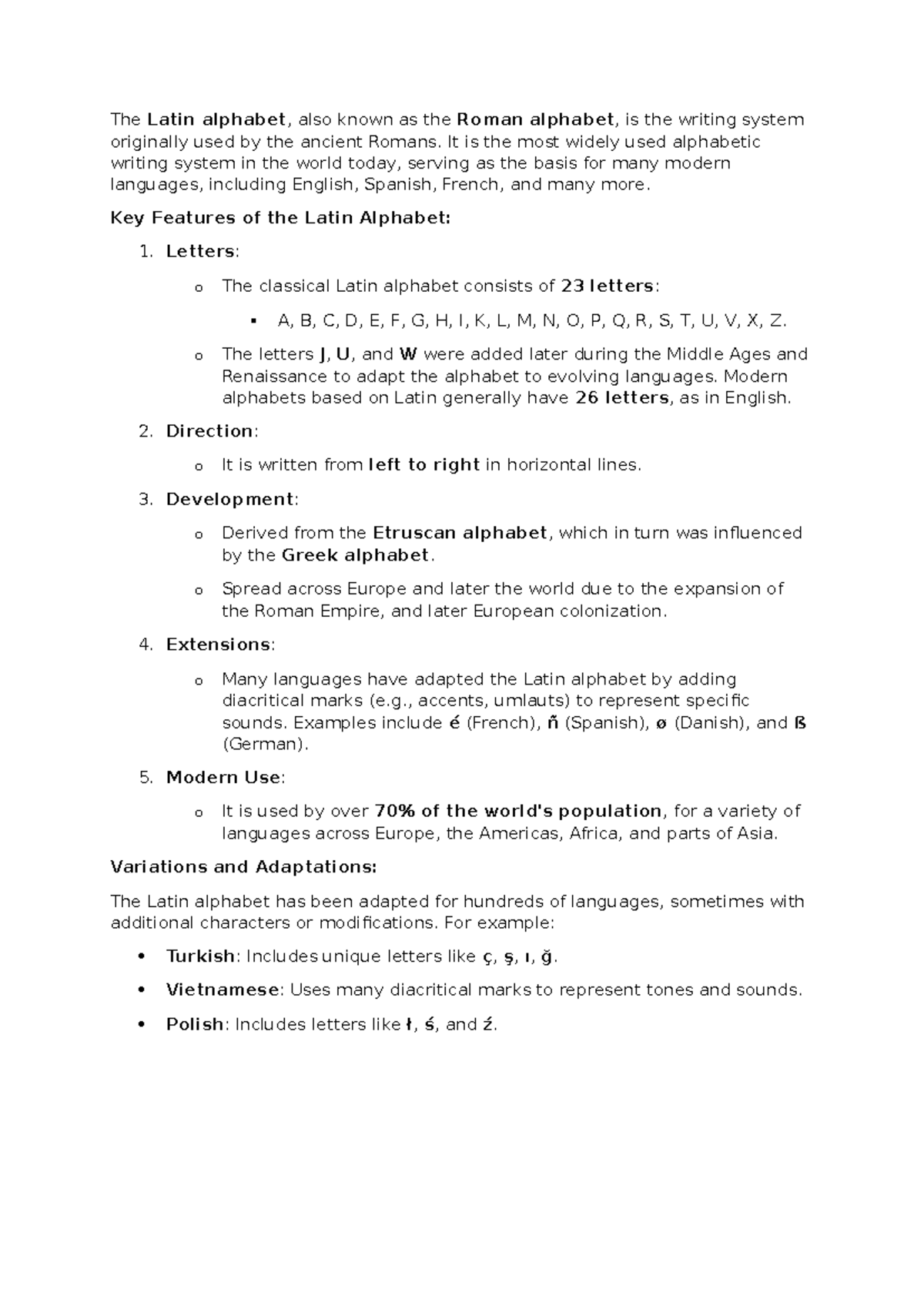 The latin alphabet - It is the most widely used alphabetic writing ...