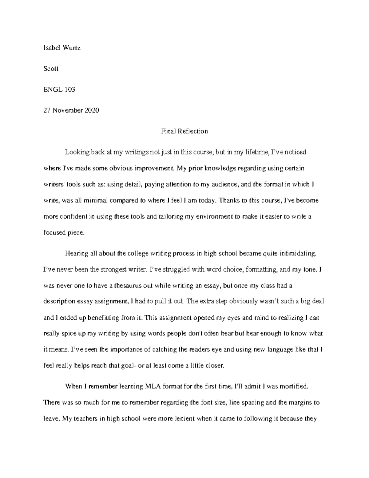 Longitudinal Reflection ENGL103 - Isabel Wurtz Scott ENGL 103 27 ...