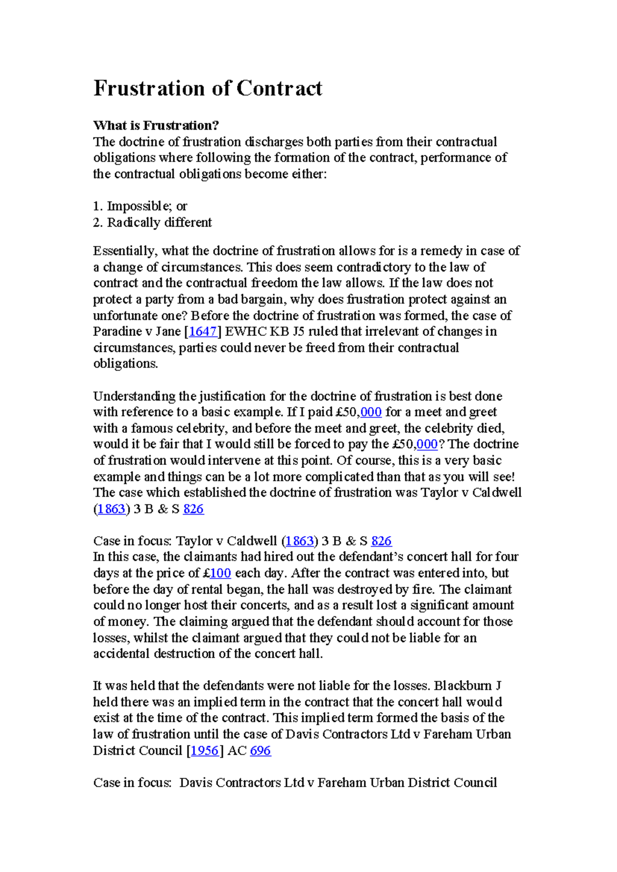 Frustration of Contract - This does seem contradictory to the law of ...