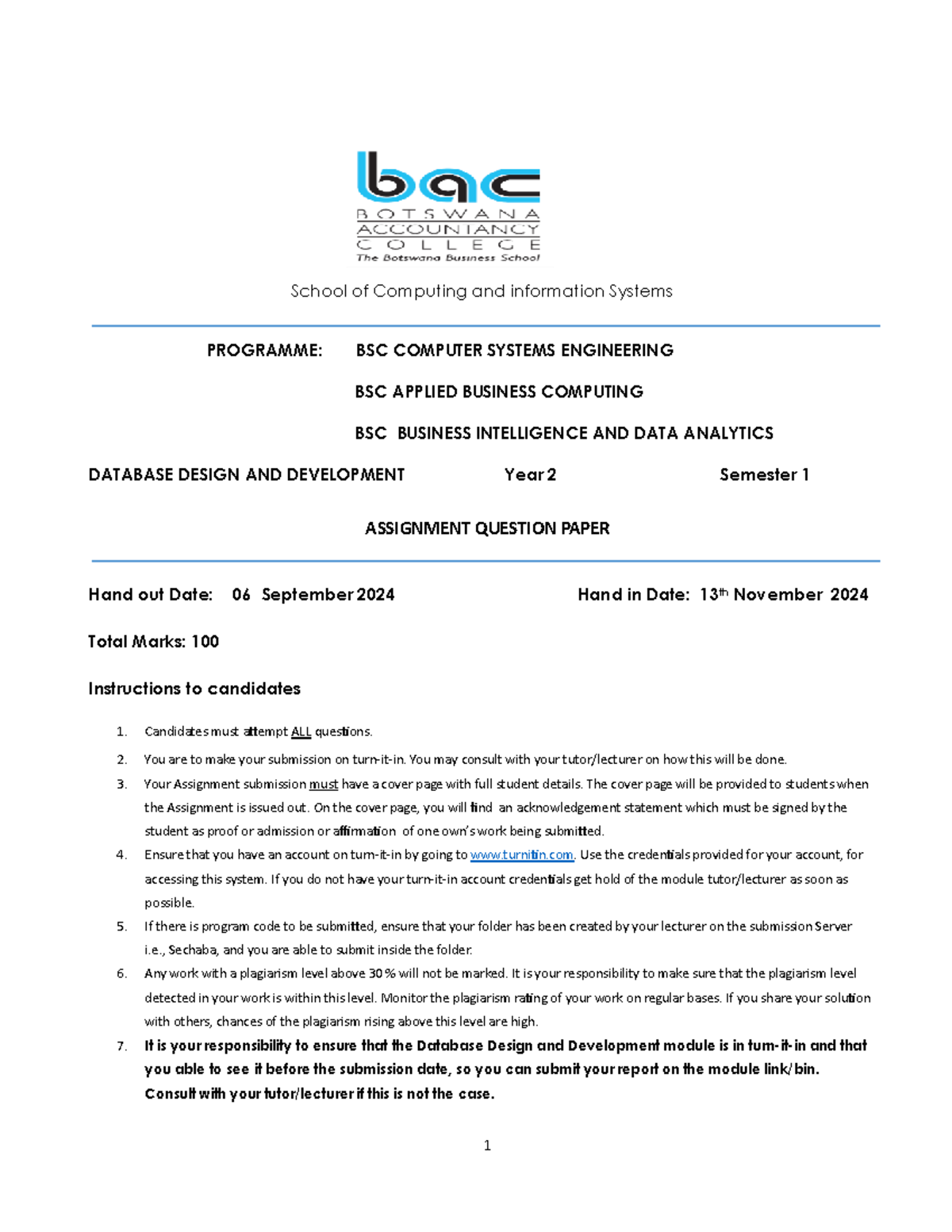 Assignment QP DDD August 2024 - School of Computing and information Systems PROGRAMME: BSC ...