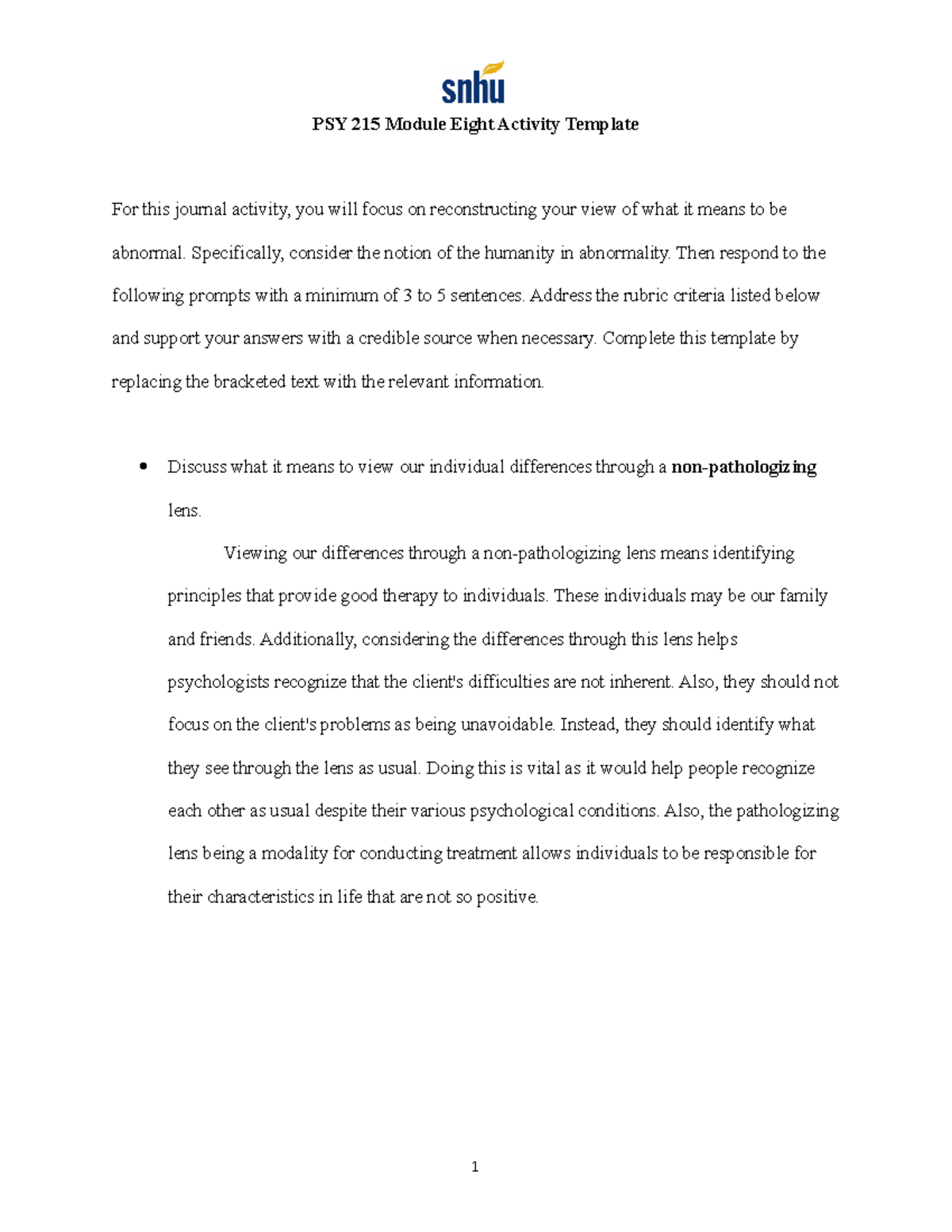PSY 215 Module Eight Activity Template - PSY 215 Module Eight Activity Template For this journal ...