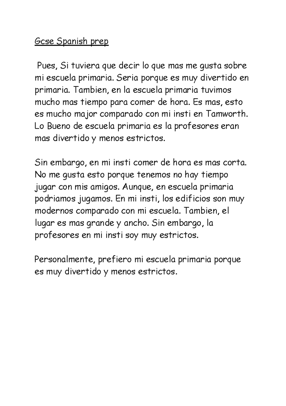 Gcse Spanish Prep Is Good Gcse Spanish Prep Pues Si Tuviera Que