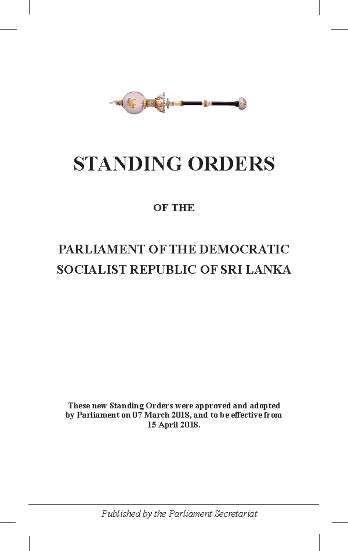 Parliamentary Standing Orders - STANDING ORDERS OF THE PARLIAMENT OF ...