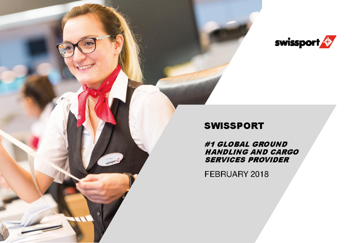 Swissport Company Profile 2017 - SWISSPORT ####### #1 GLOBAL GROUND ...
