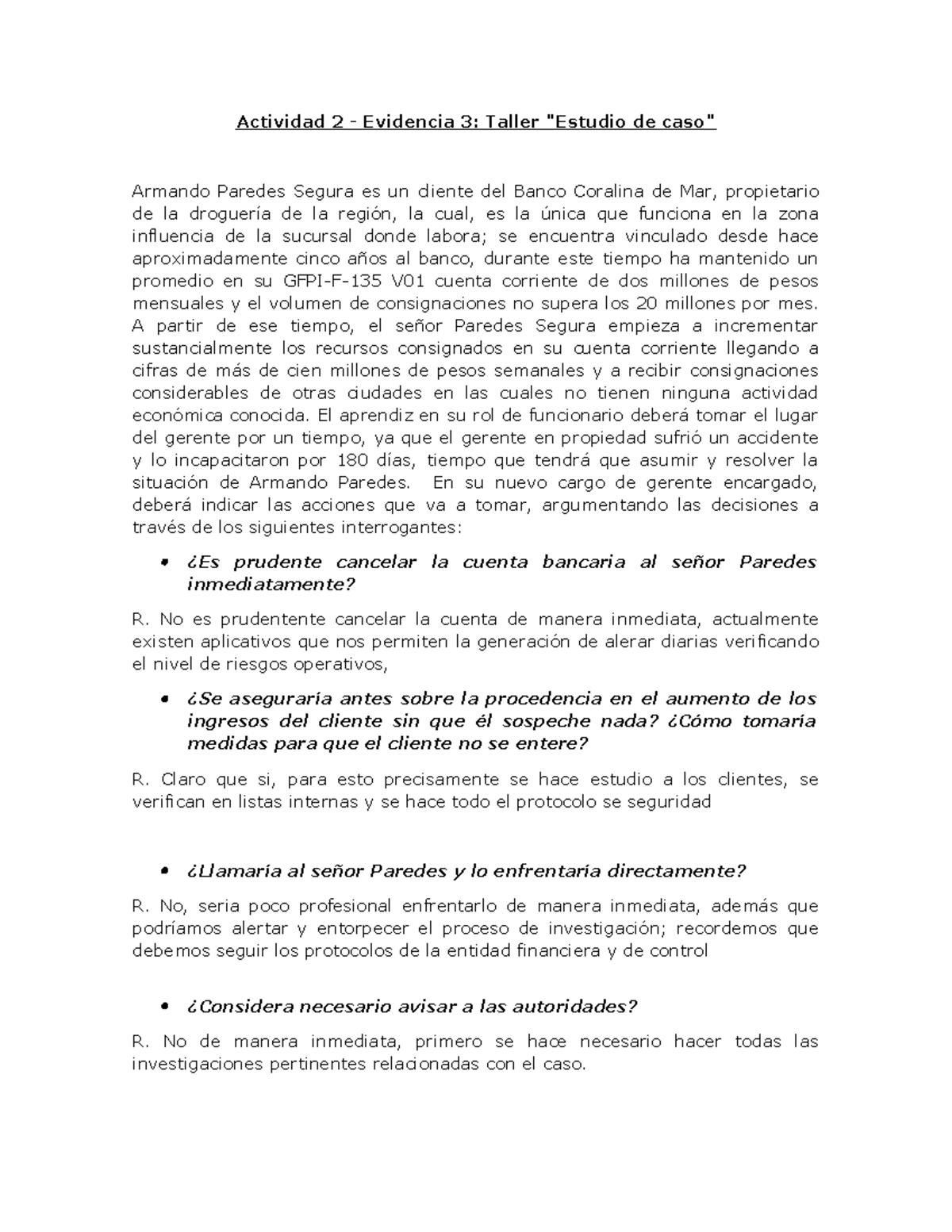 EVIDENCIAS -SARLAFT - Actividad 2 - Evidencia 3: Taller "Estudio de caso" Armando Paredes - Studocu