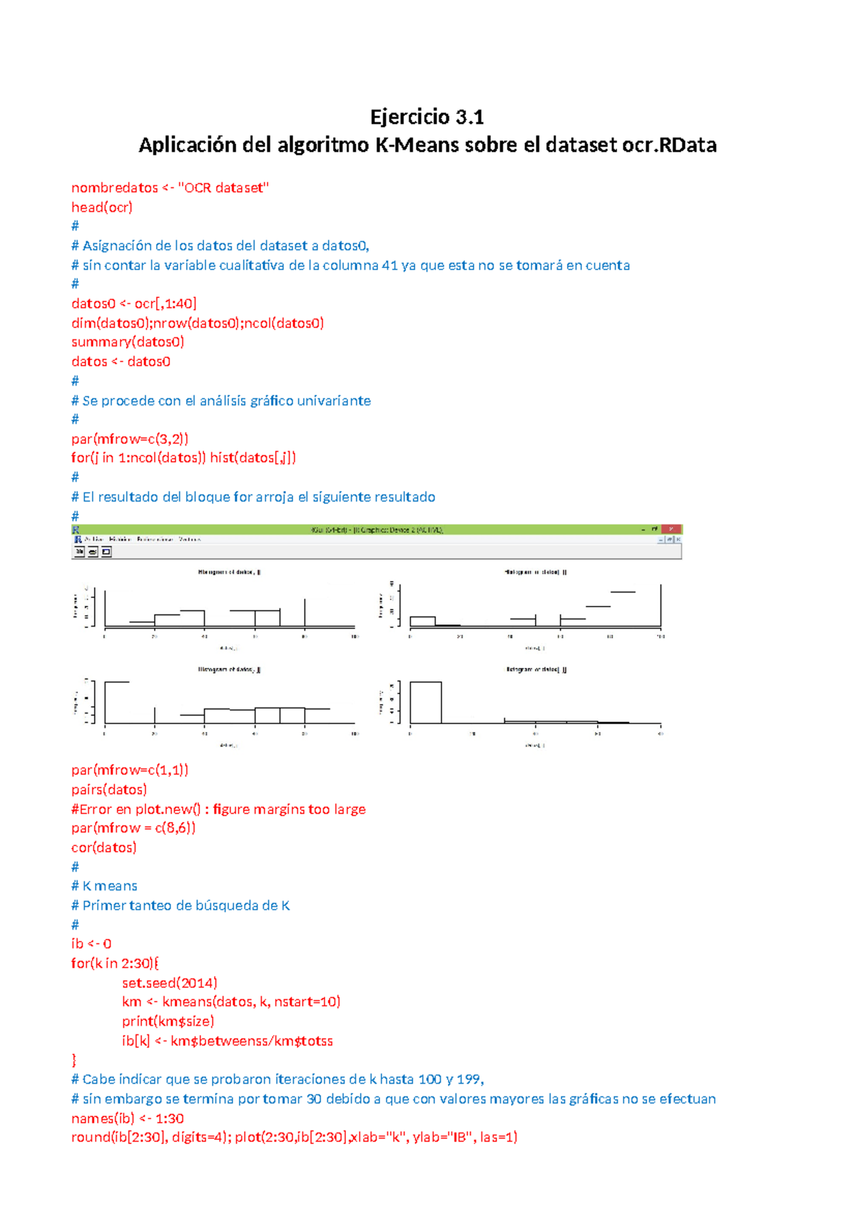 Ejercicio 3 - Ejercicio 3. Aplicación del algoritmo K-Means sobre el dataset ocr nombredatos