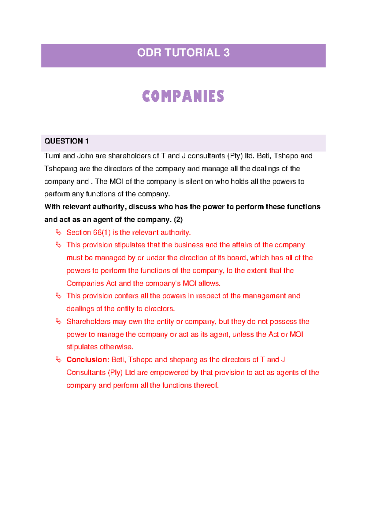 ODR Tutorial 3 2024 - ODR TUTORIAL 3 COMPANIES QUESTION 1 Tumi and John are shareholders of T ...