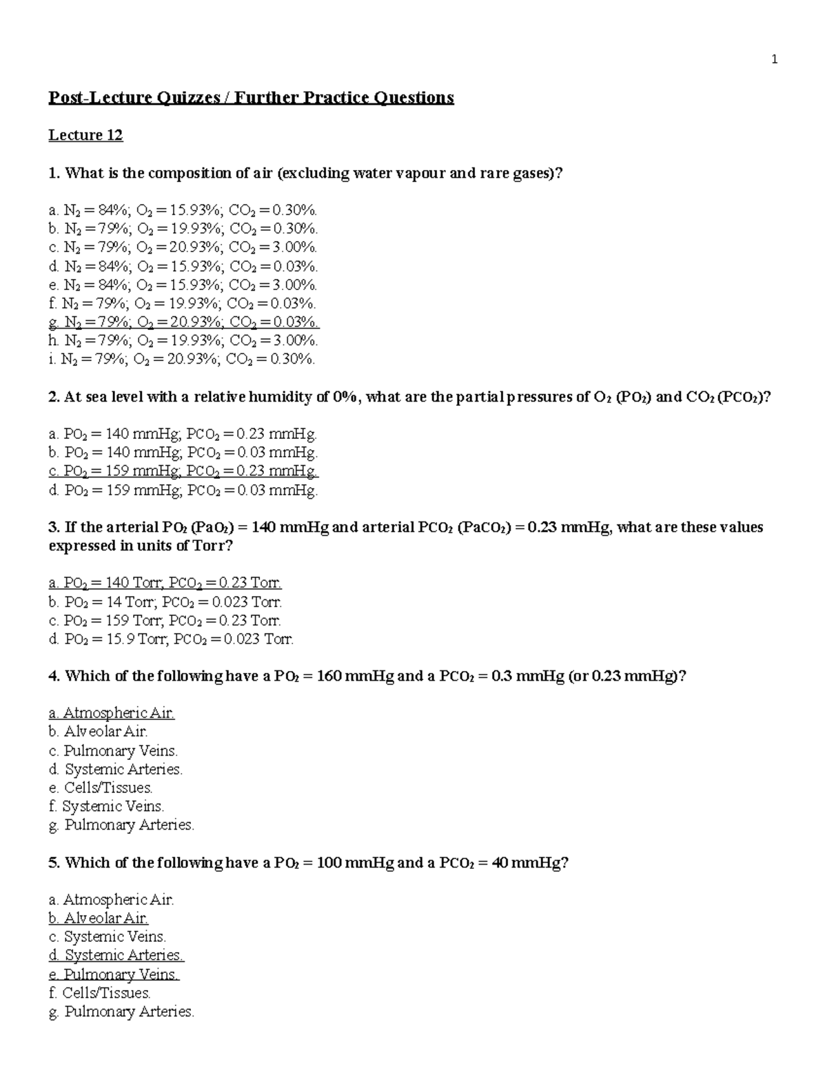 Quiz Lecture 12 answers - Post-Lecture Quizzes / Further Practice Questions Lecture 12 1. What ...