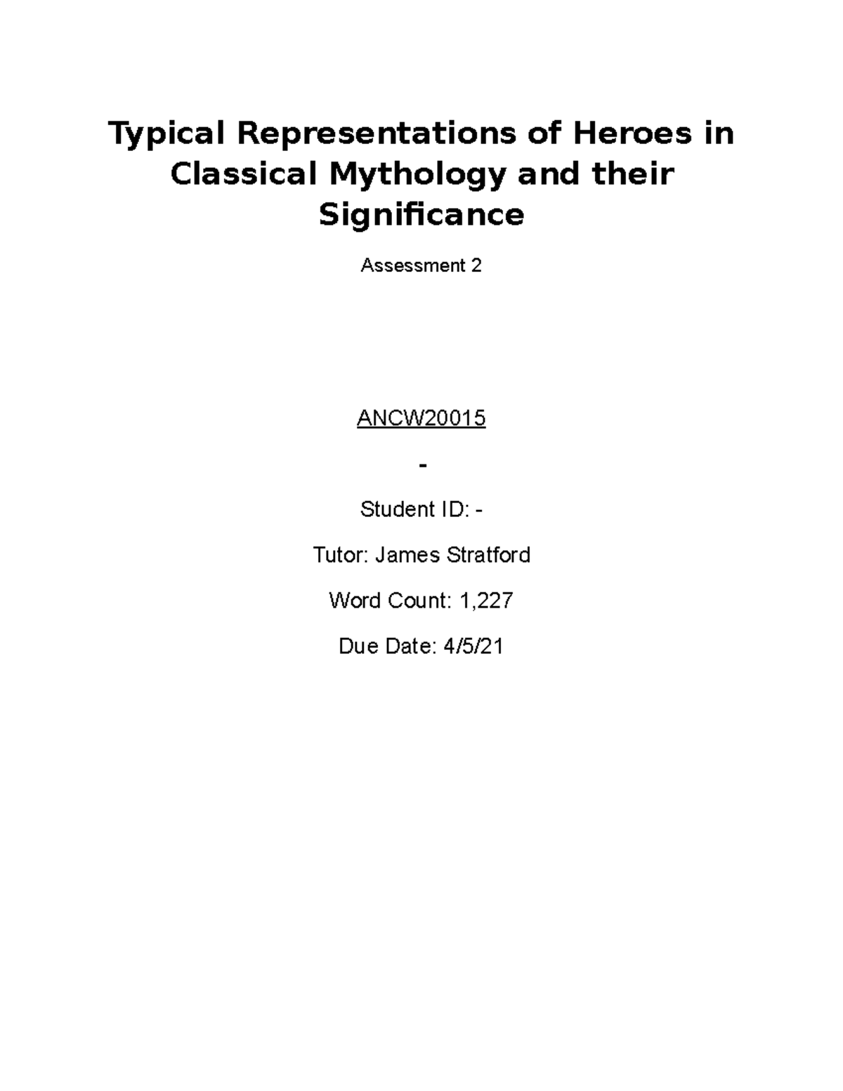 Batimana 1085010 ANCW - Typical Representations of Heroes in Classical ...