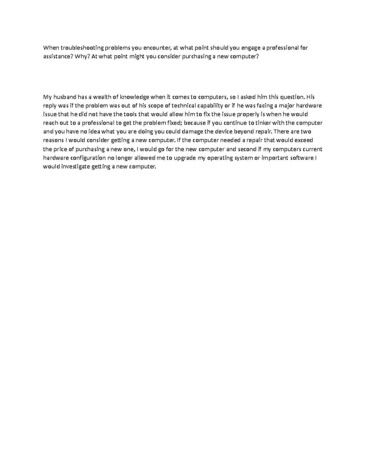 Discussion Q1 Topic 2 - When troubleshooting problems you encounter, at ...