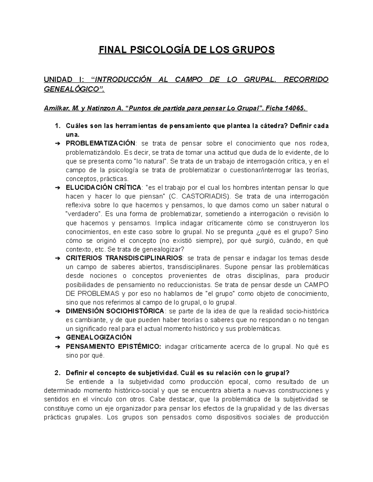 Final Psico DE LOS Grupos con preguntas y respuestas - FINAL PSICOLOGÍA DE LOS GRUPOS UNIDAD I ...