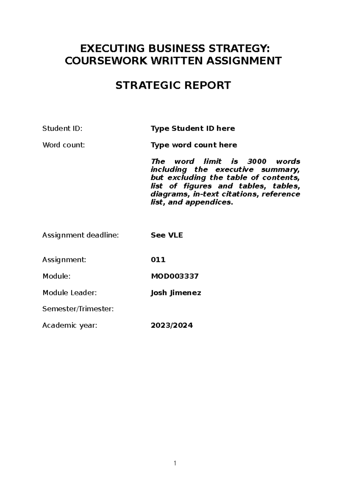 #011 Coursework Stratetic Report Template - EXECUTING BUSINESS STRATEGY ...